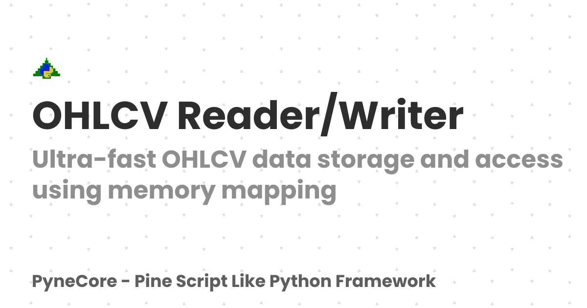 OHLCV Reader/Writer | PyneCore Documentation